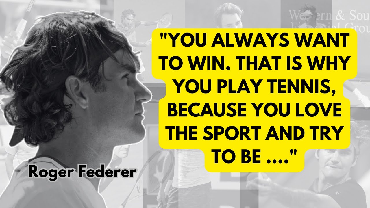 Roger Federer Quotes - “FedEx” Motivational, Inspirational Quotes For ...