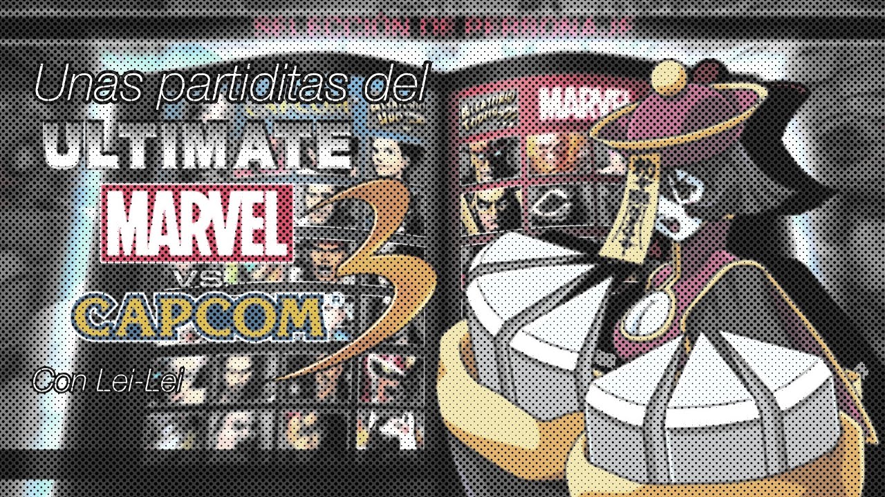 Unas partiditas del Ultimate Marvel vs Capcom 3 – Lei-Lei (Phoenix ...