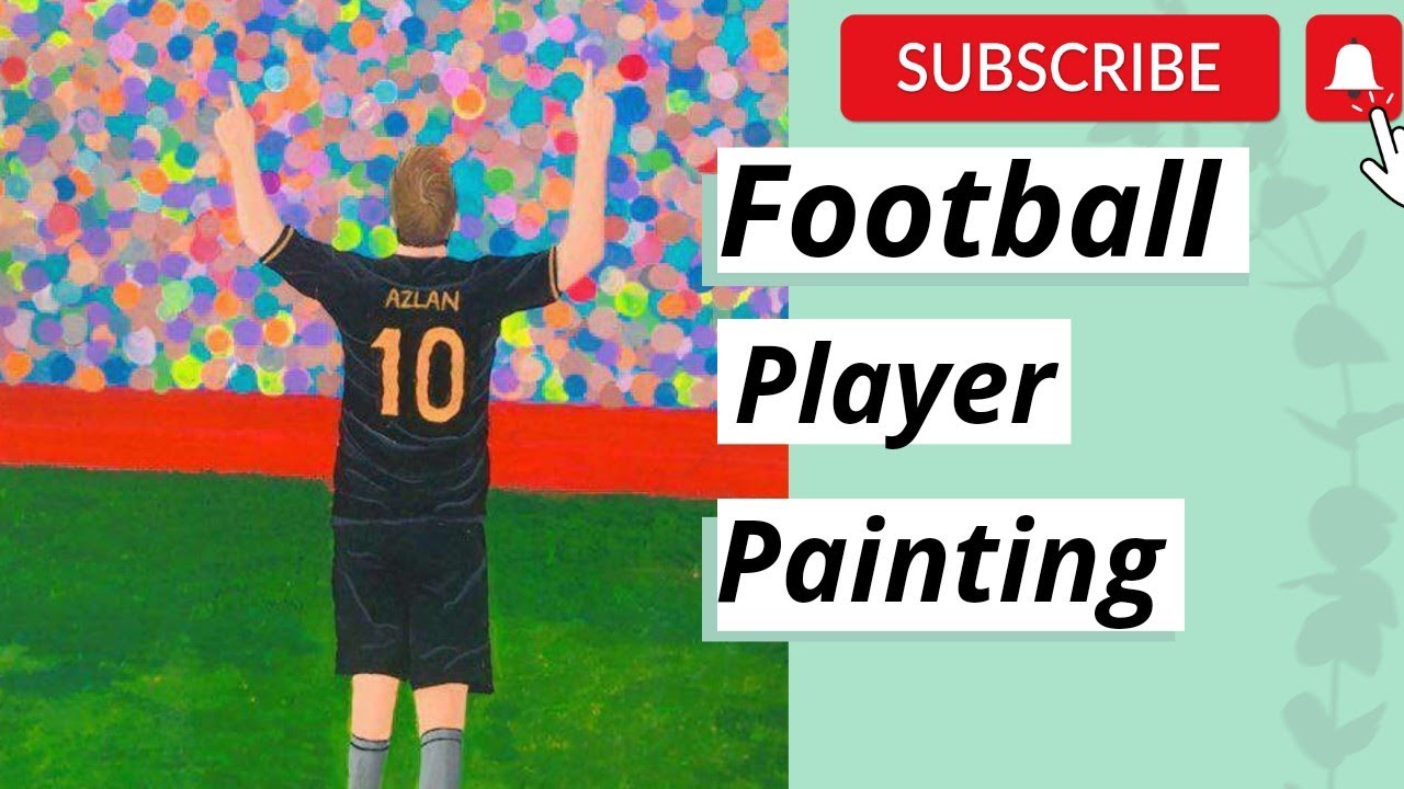 Football player painting tutorial⚽||Easy acrylic painting #artistic # ...
