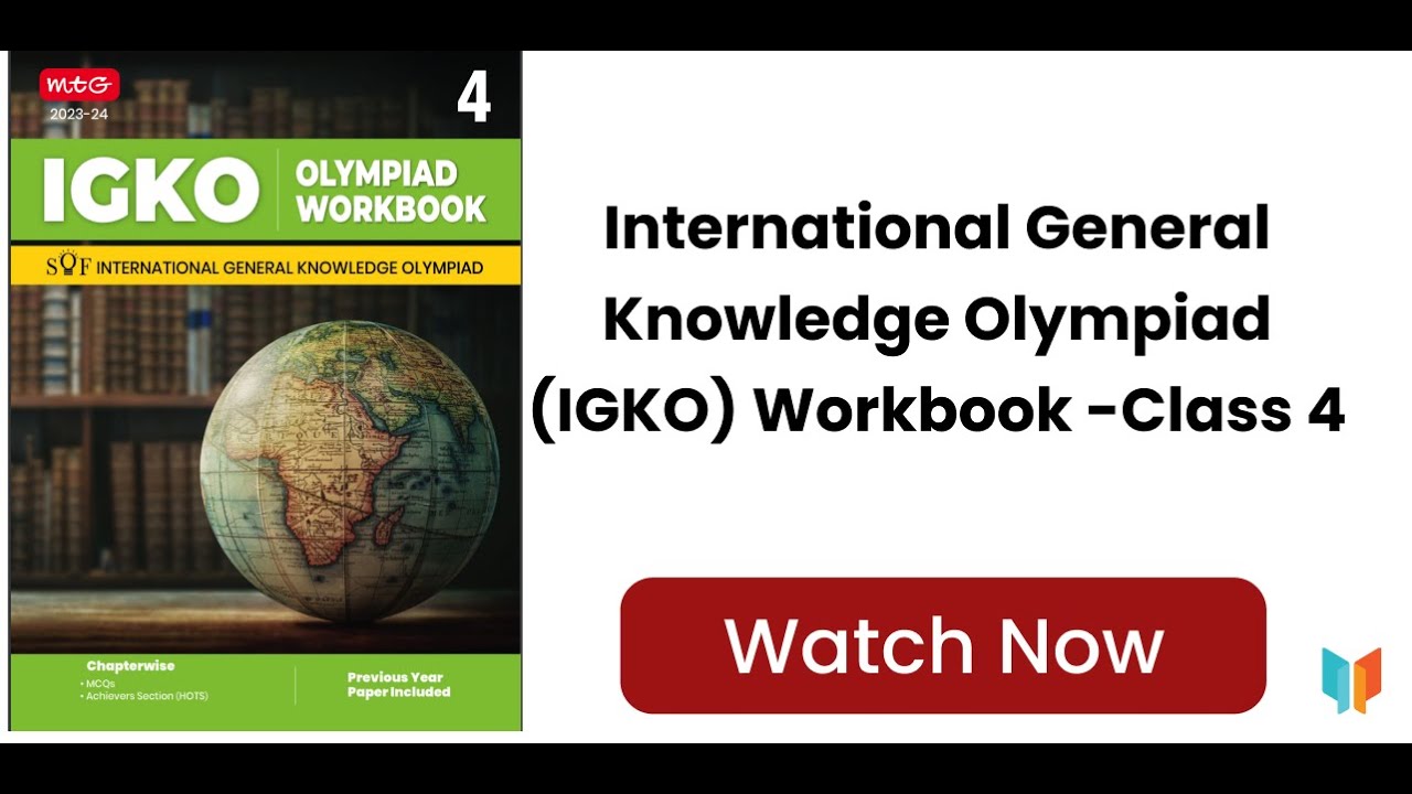 International General Knowledge Olympiad (IGKO) Workbook -Class 4 - MTG ...