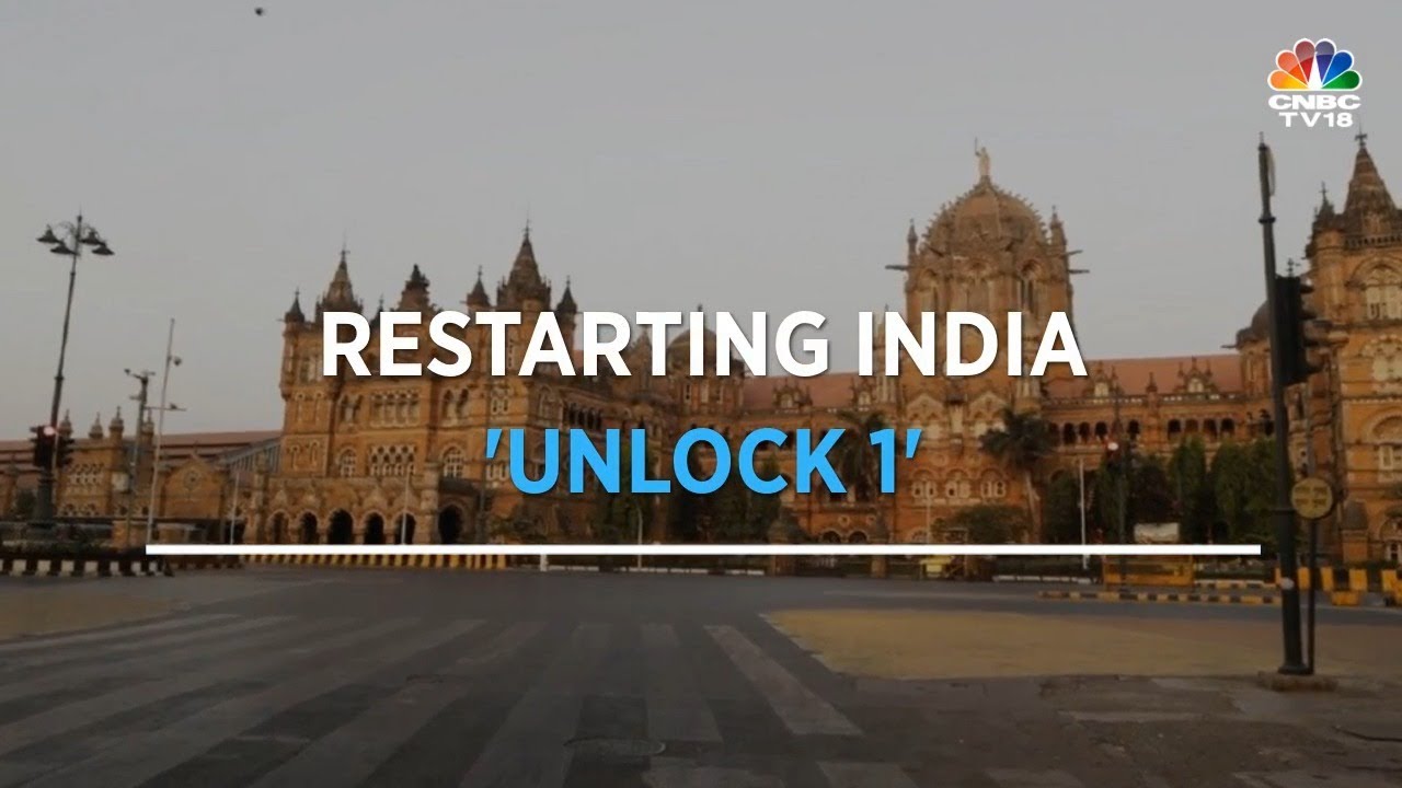 Restarting India: 'Unlock 1' | CNBC-TV18 - YouTube