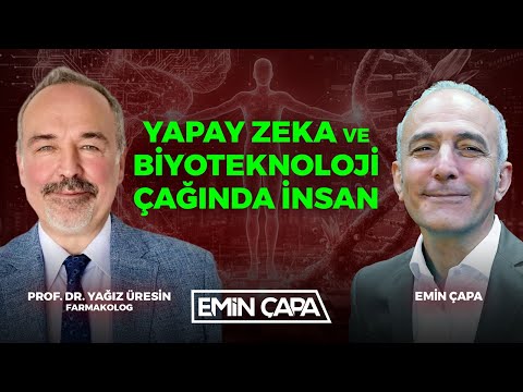 #CANLI Yapay Zeka ve Biyoteknoloji Çağında İnsan |   Prof. Dr. Ali Yağız Üresin & Emin Çapa