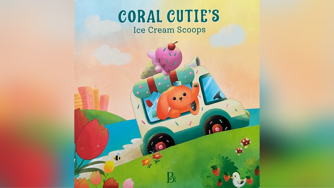 Books for Brooks | Coral Cutie’s Ice Cream Scoops - YouTube