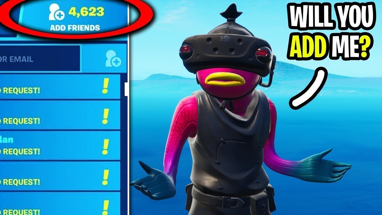 I Accepted All Of My Friend Requests On Fortnite And (This Happened ...