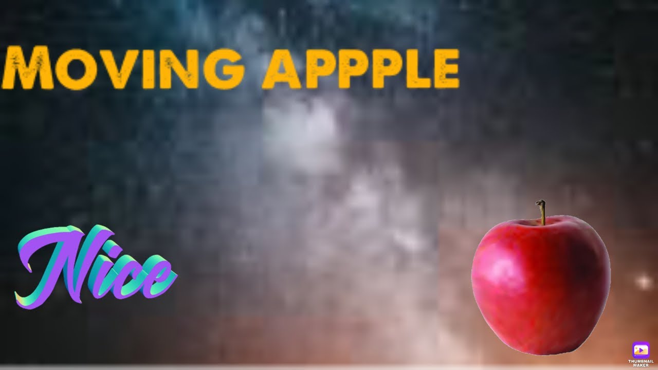 Moving Apple - YouTube