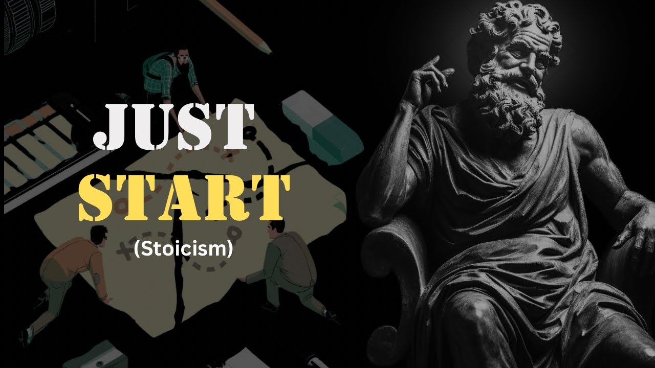 Start Today: Defeating the Things Holding You Back | Stoicism - YouTube