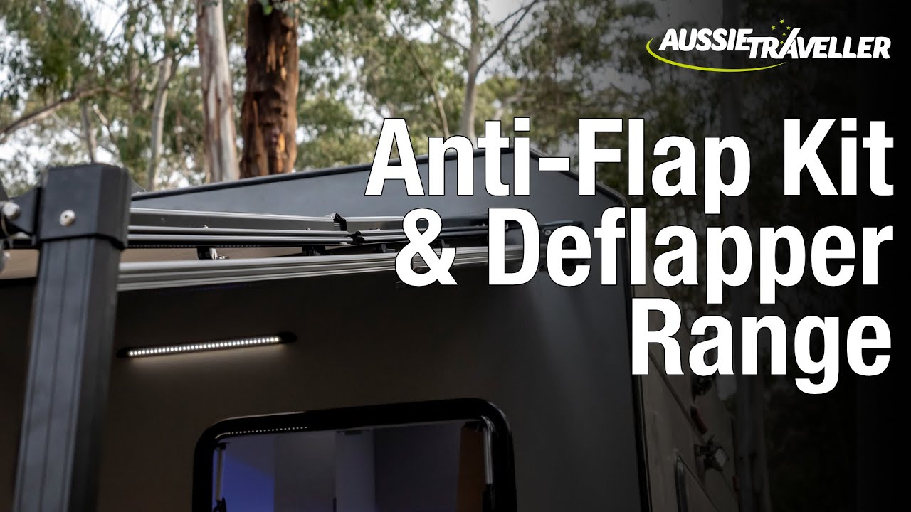 Aussie Traveller Anti-Flap Kit & Deflapper Range - YouTube