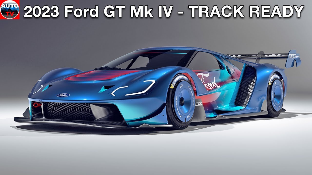 2023 The Ford GT Mk IV - Extreme Performance (LIMITED EDITION) - YouTube