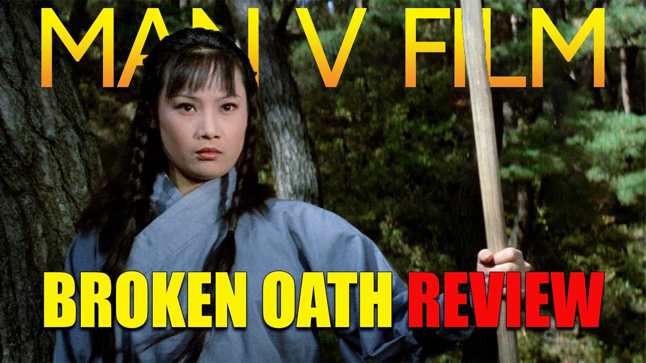 Broken Oath | 1977 | Movie Review | Eureka Classics | Blu-ray | Po jie ...