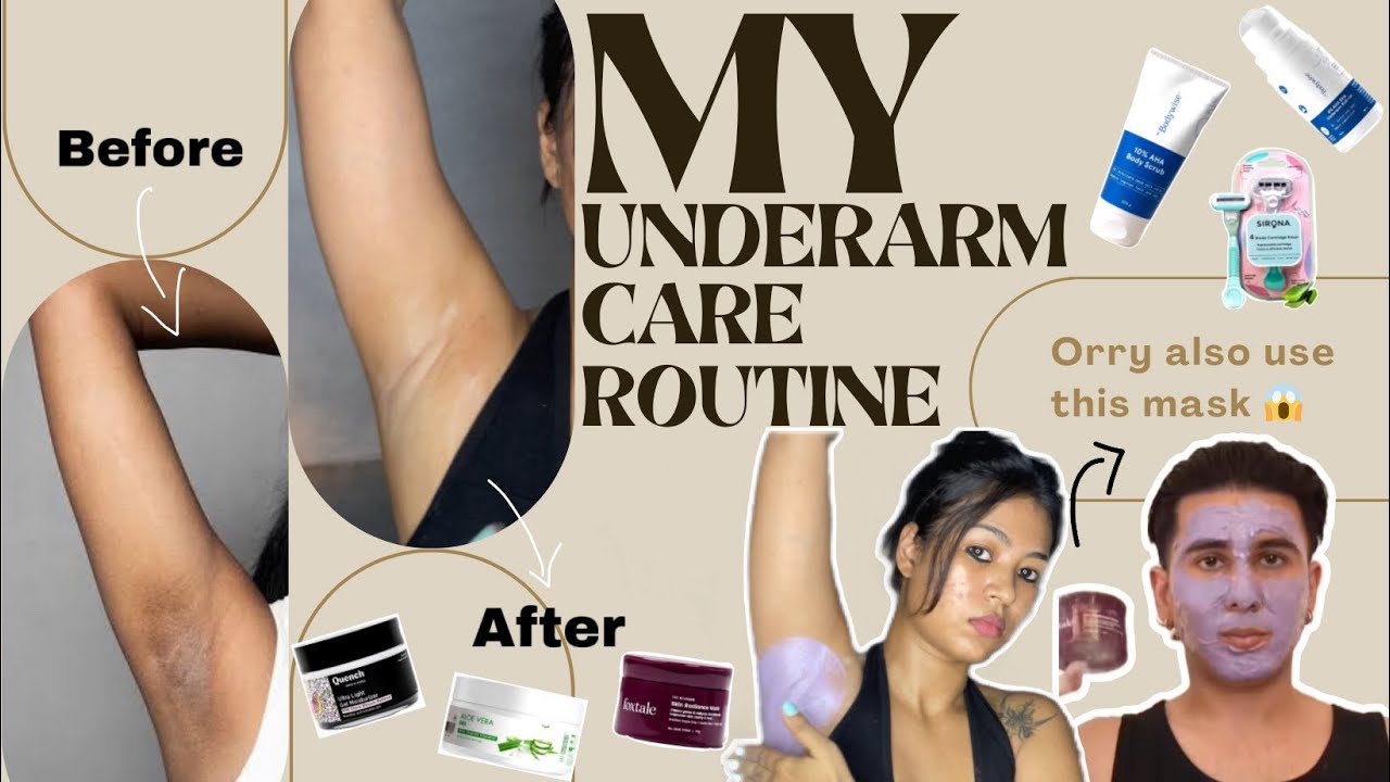 Underarm Care Routine Step-by-Step|no more Dark & Smelly Underarms|orry ...