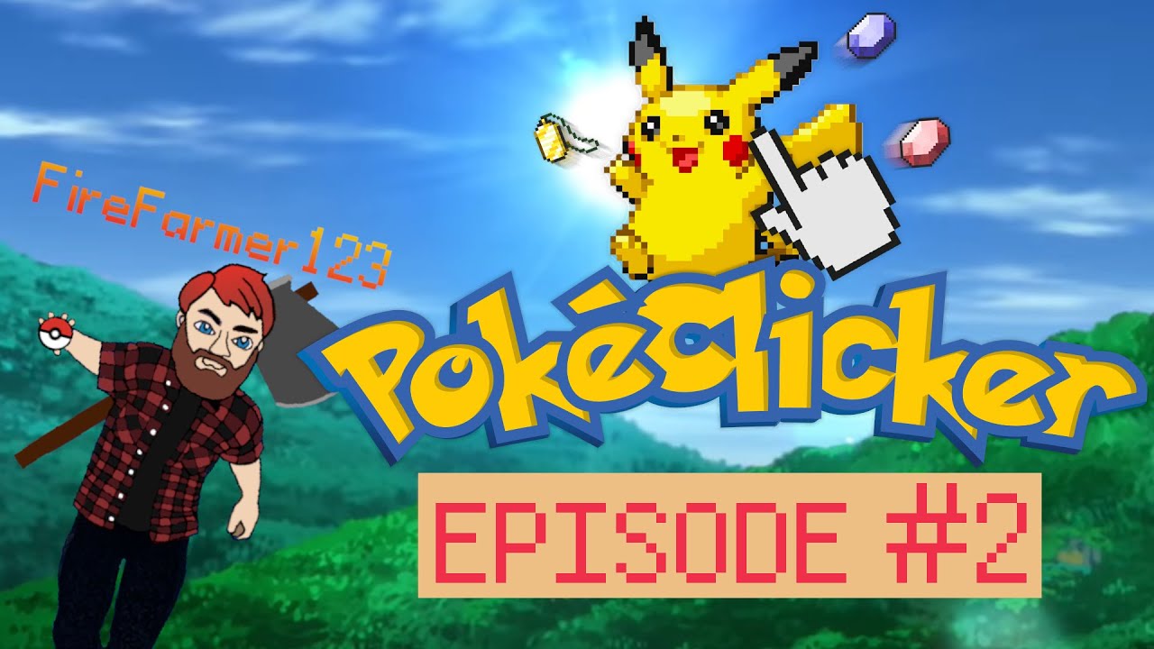 Pokémon, but You Click to Make Yourself INVINCIBLE -Pokeclicker EP 2 ...