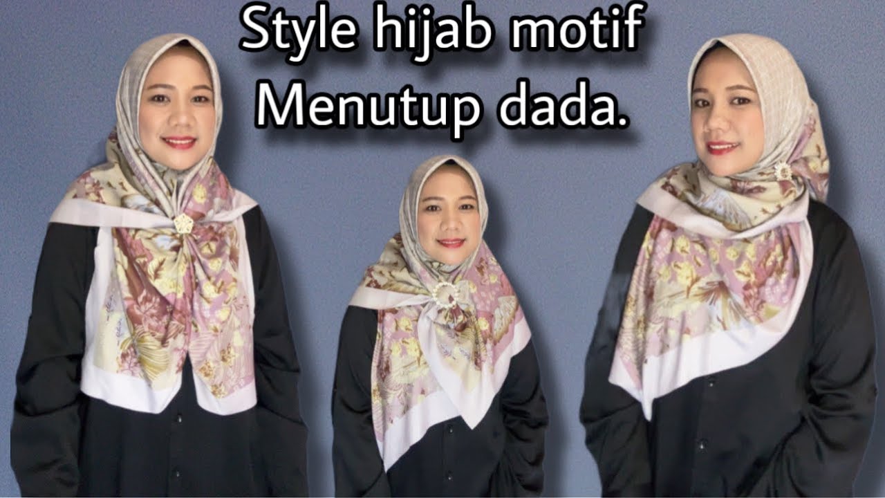 Tutorial hijab segi empat motif menutup dada,cantik & elegan || # ...