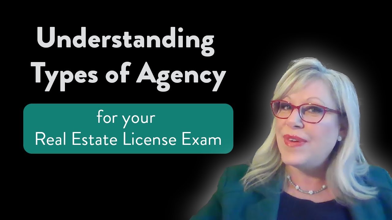 Real Estate National Exam Prep Topics: Understanding Types of Agency for Your Real Estate Exam ...