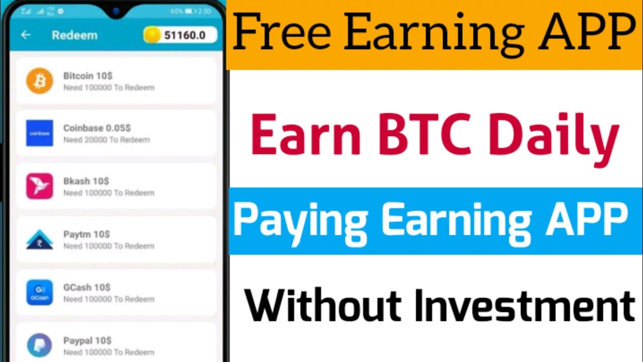 BTC Earning APP | Bitcoin New Paying APP | Coinbase Paytm PayPal ...