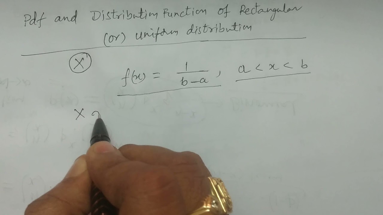 Definition-pdf and Distribution Function of Rectangular or Uniform ...