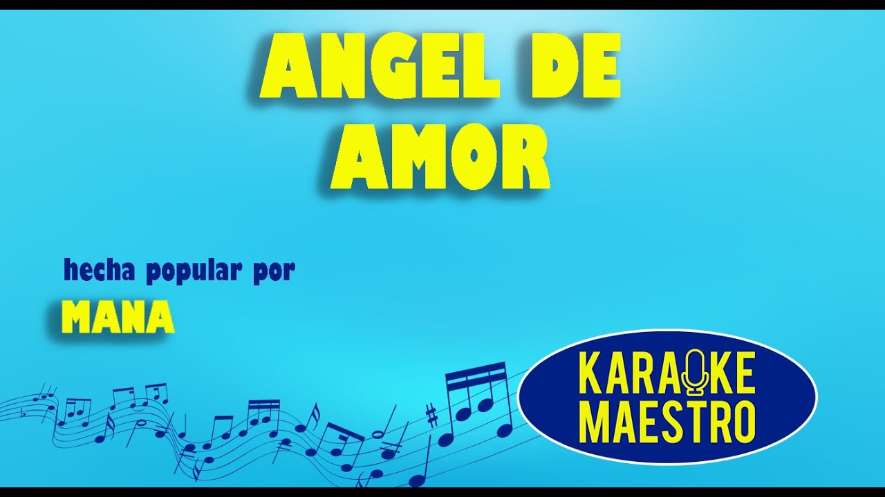 Angel De Amor - Mana - YouTube