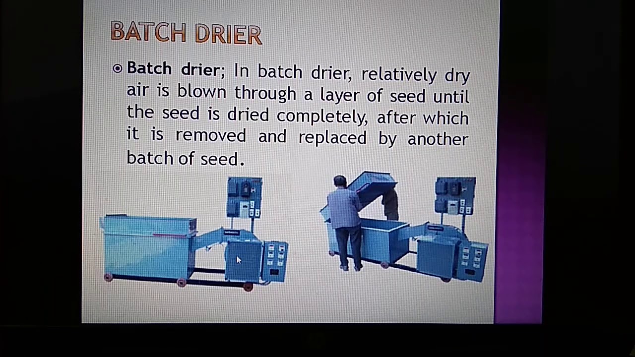 Seed Drying Seed Technology Class - YouTube