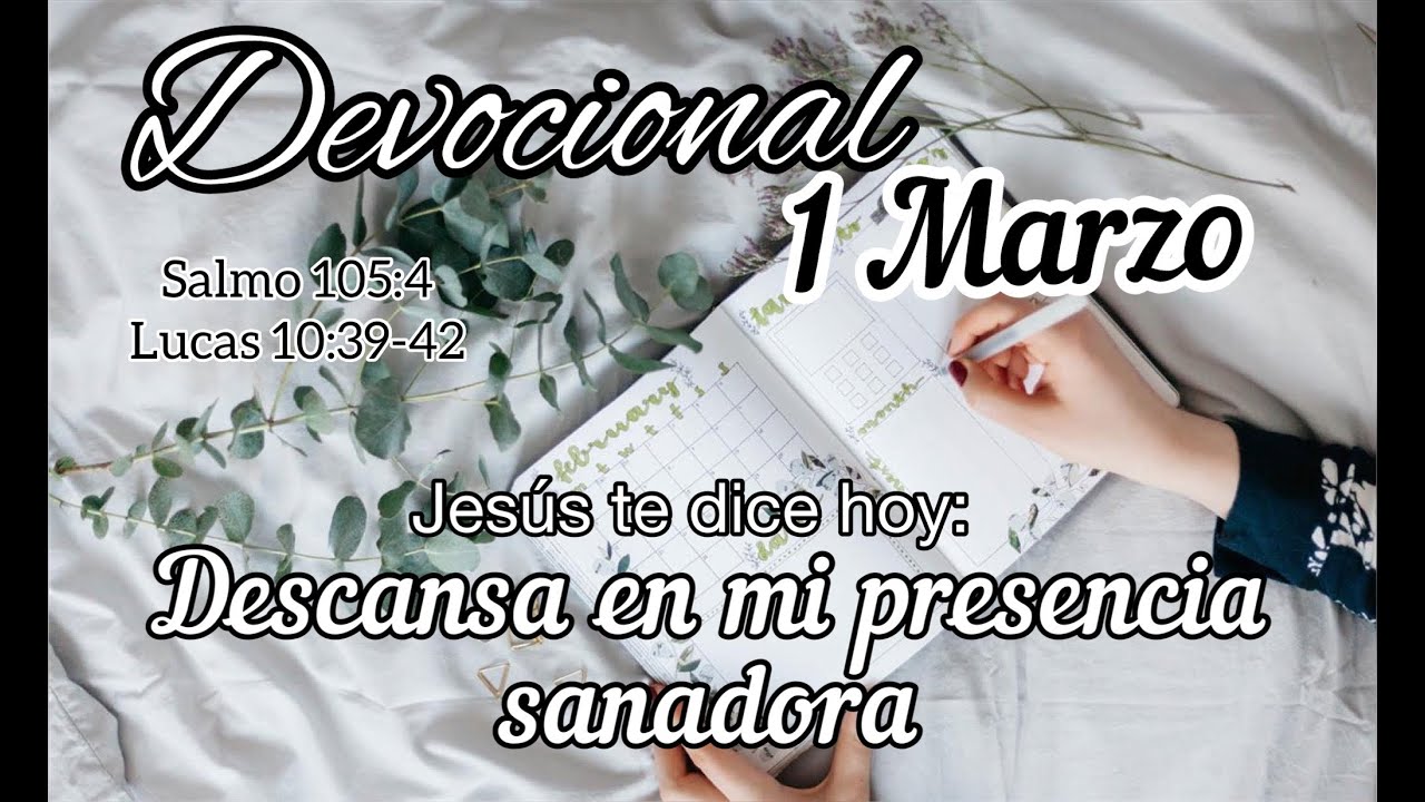 Devocional de hoy 1 Marzo | Devocionales cristianos cortos ...