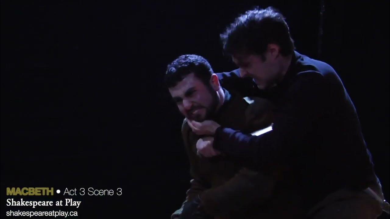Macbeth • Act 3 Scene 3 • Shakespeare at Play - YouTube