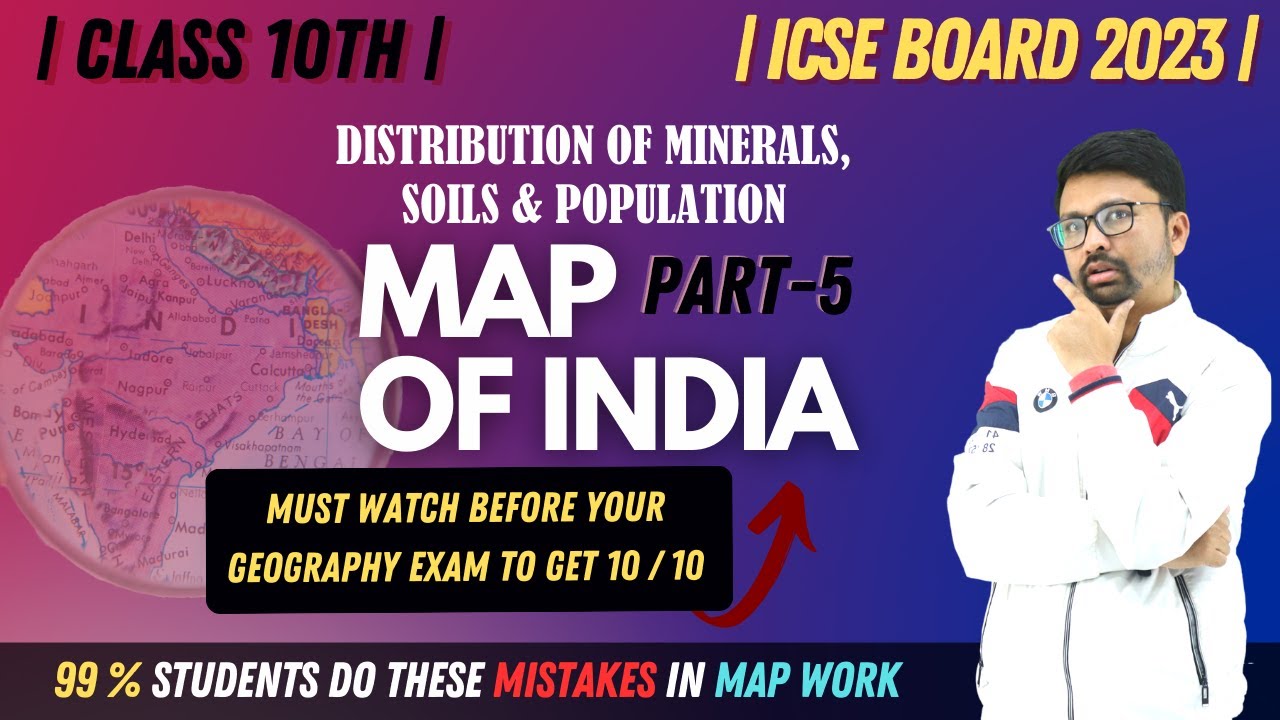 Map Work | Part-5 | Map of India | Avoid these Silly Mistakes | Class ...