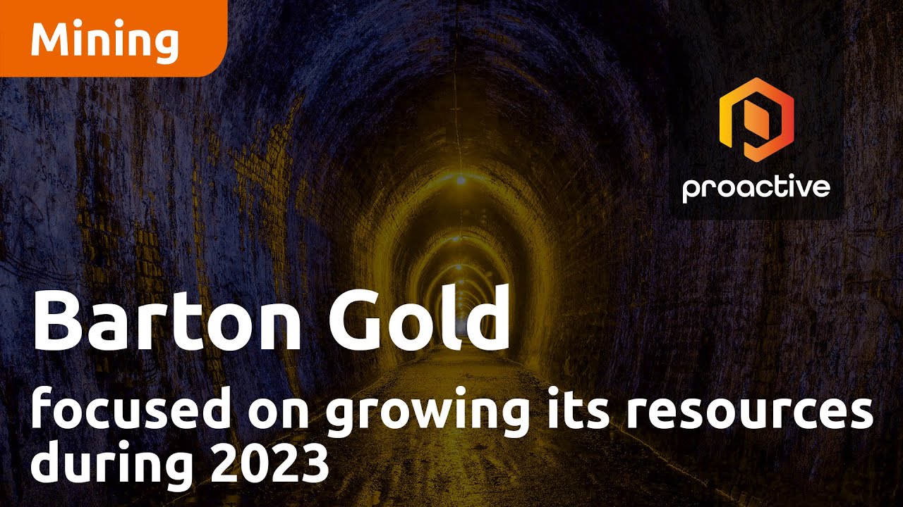 Barton Gold focused on growing its resources during 2023 - YouTube