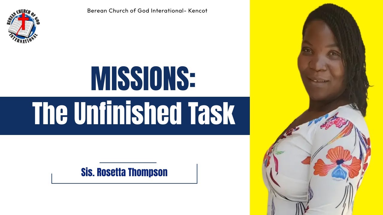 February 19, 2023- Missions: The Unfinished Task - YouTube
