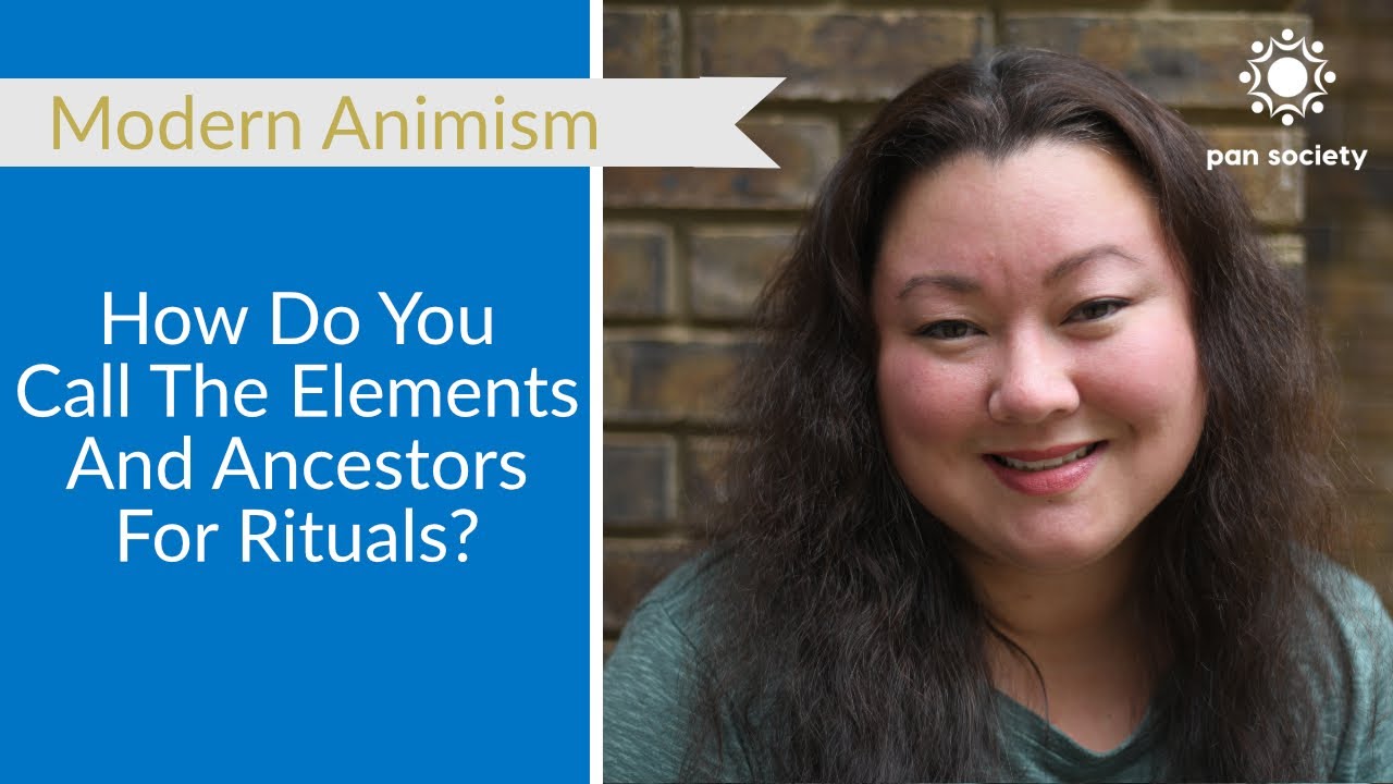 How Do You Call The Elements And Ancestors For Rituals? | Modern ...