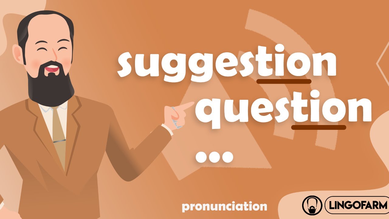 {آموزش زبان} suggestion and question pronunciation| تلفظ suggestionو ...