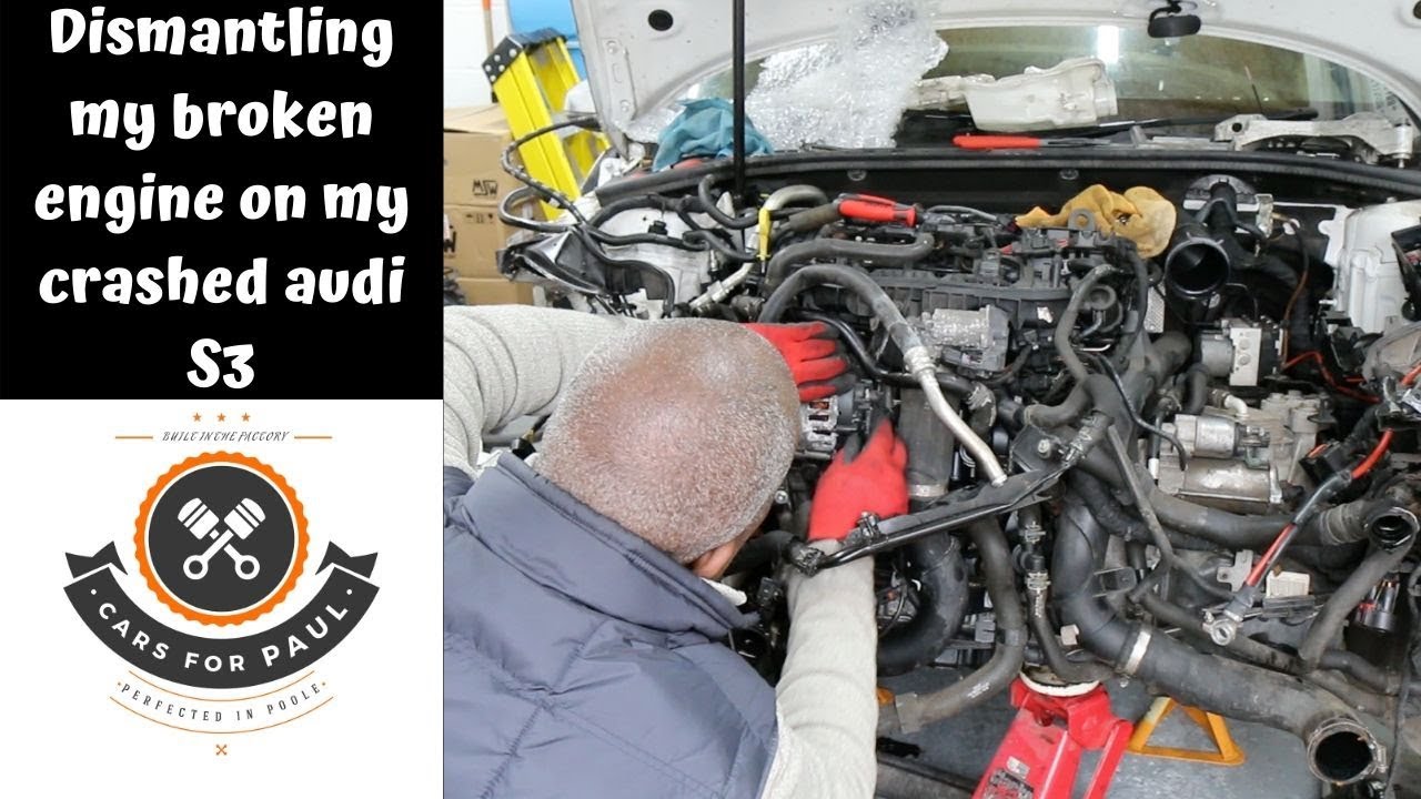 Dismantling my broken engine on my crashed audi S3 - YouTube