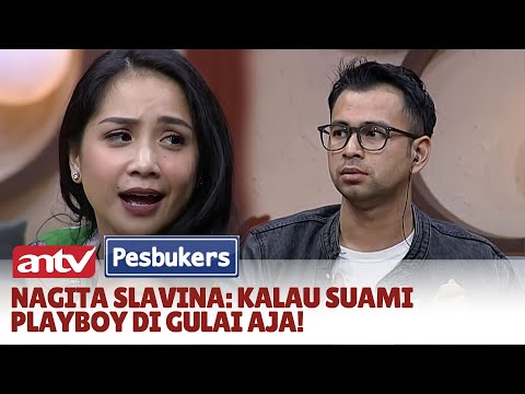 GAWAT! Raffi Ahmad Kaget Kalo Suami Nagita Slavina Playboy Mau Di Gulai | Pesbukers ANTV