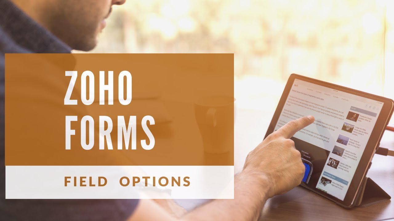 Zoho Forms - Form Fields Additional Options Tutorial - YouTube