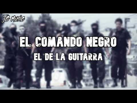 EL Comando Negro - EDLG - YouTube