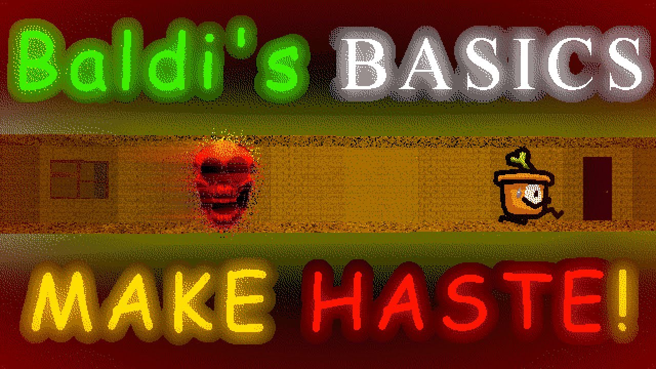 Baldi's Basics MAKE HASTE! (Baldi V1.4.3 Mod) - YouTube