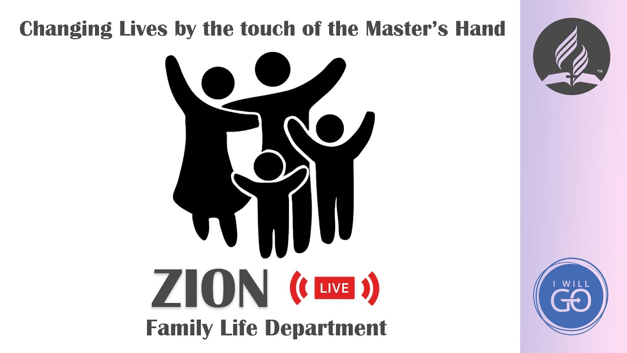Family Life Week || Zion SDA Church || Sabbath Feb. 20 2021 - YouTube
