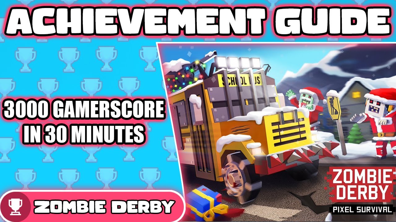 Zombie Derby Pixel Survival Walkthrough - 3000 Gamerscore in 30 Minutes ...