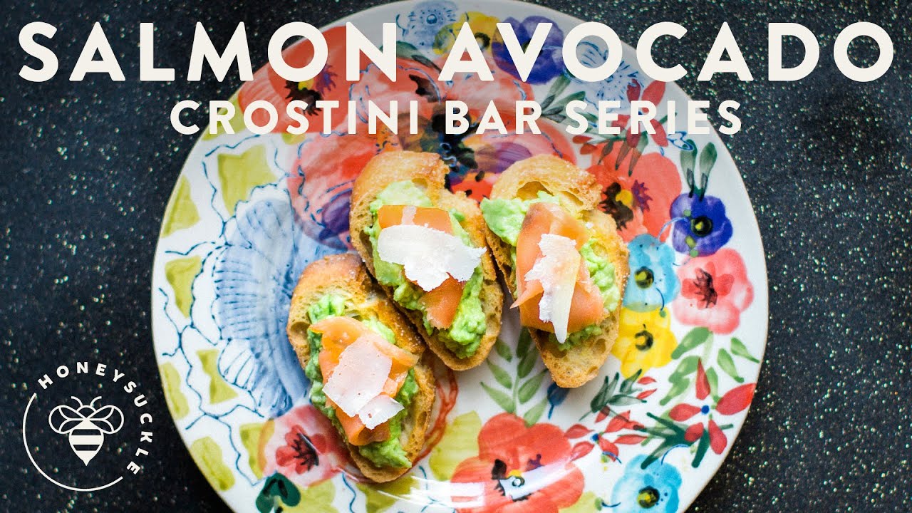 Crostini Bar 4/5 - Avocado with Smoked Salmon and Parmesan ...