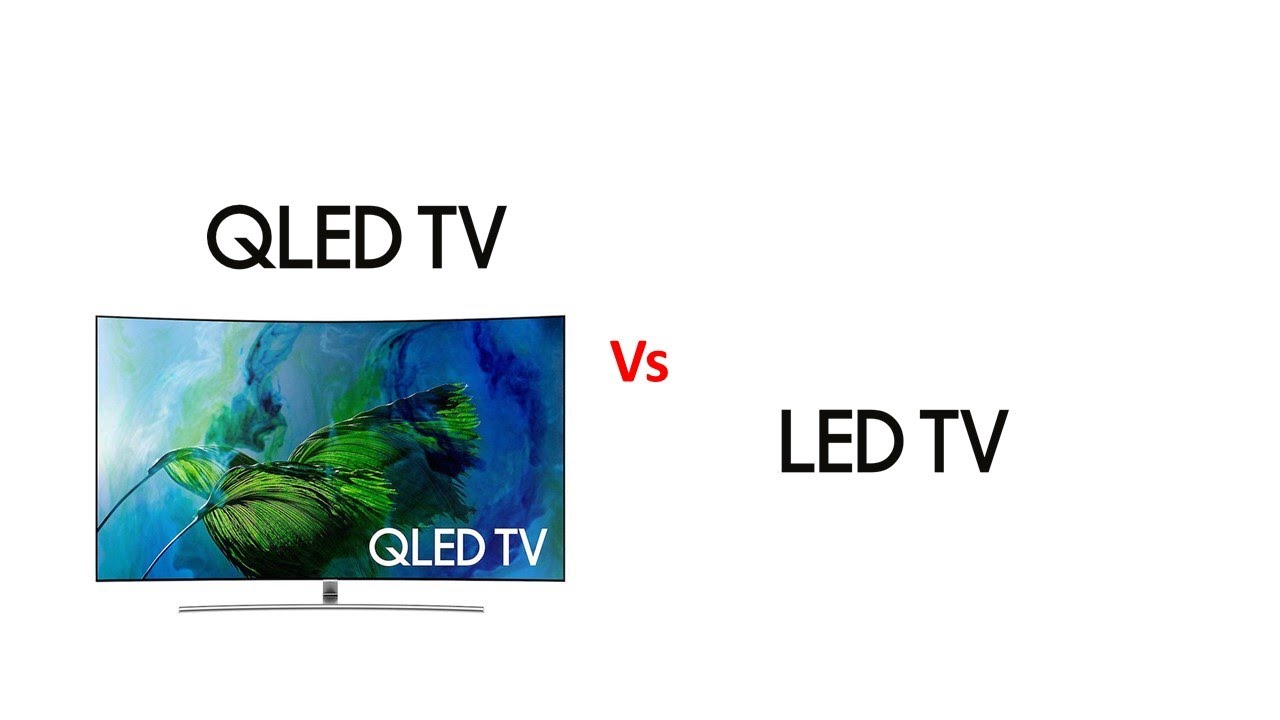 QLED vs LED TVs - YouTube