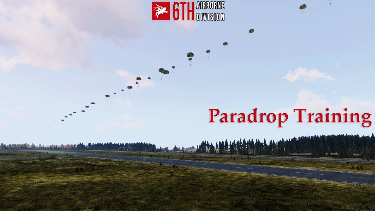 Arma 3 | 6th Airborne Division | Paradrop Training - YouTube