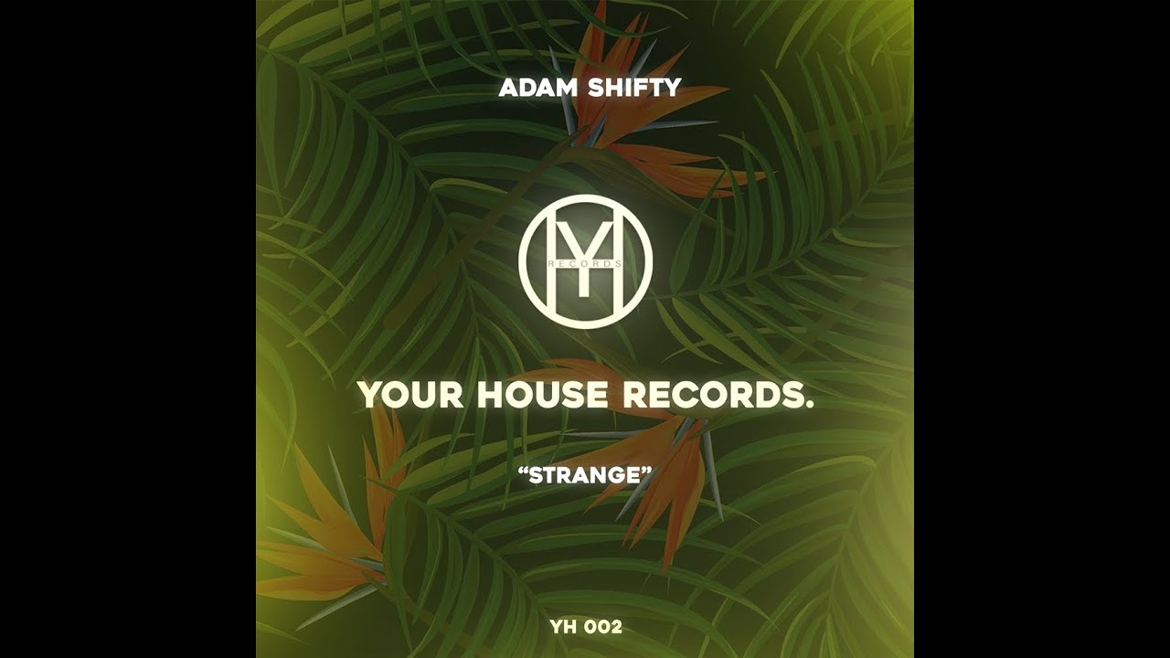 Adam Shifty - Tequila (Original Mix) - YouTube