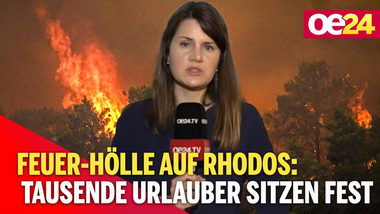 Feuer-Hölle auf Rhodos: Tausende Urlauber sitzen fest - YouTube