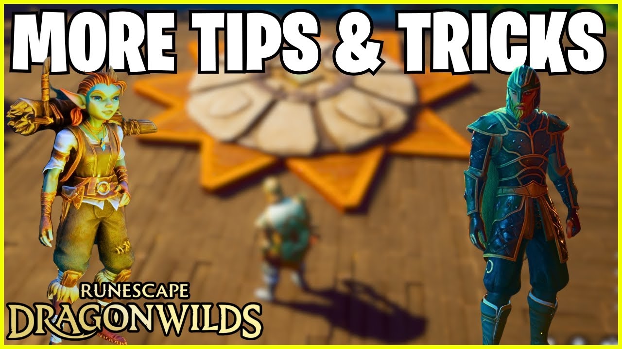 RuneScape Dragon Wilds: More Advanced Tips! - YouTube