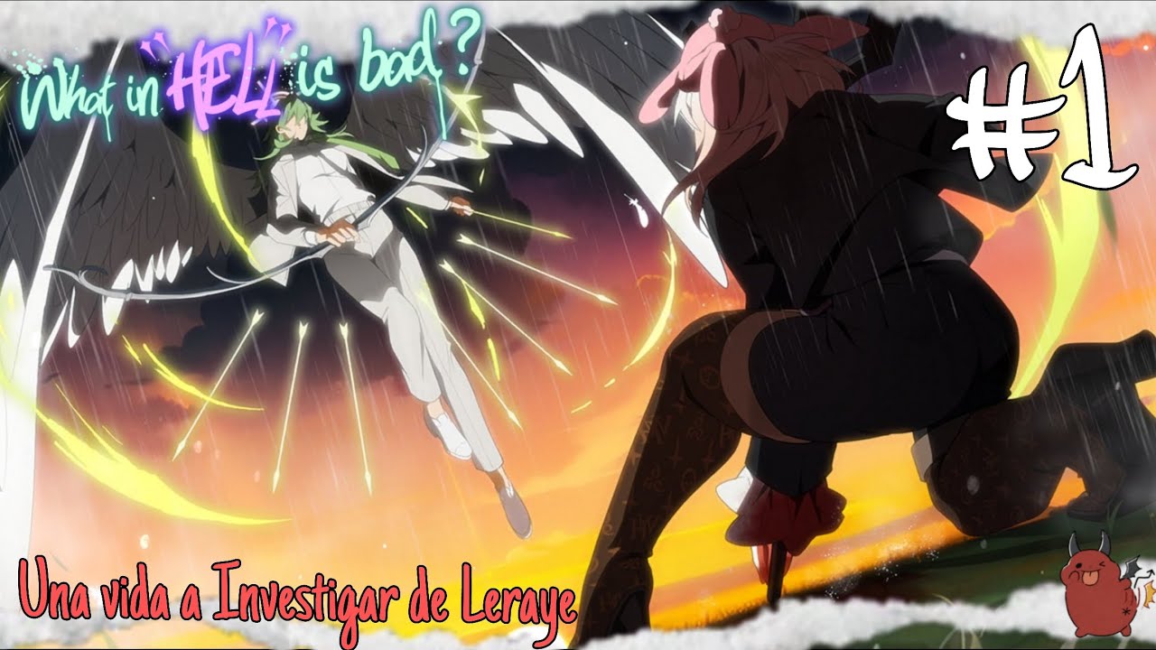 Una vida a Investigar de Leraye #1 / What in Hell is Bad? Esp - YouTube