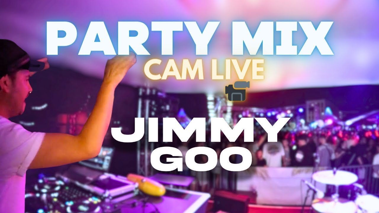 PARTY MIX Cam Live 📹 By DJ Jimmy Goo | Party Mix | 80s, 90s, and ...