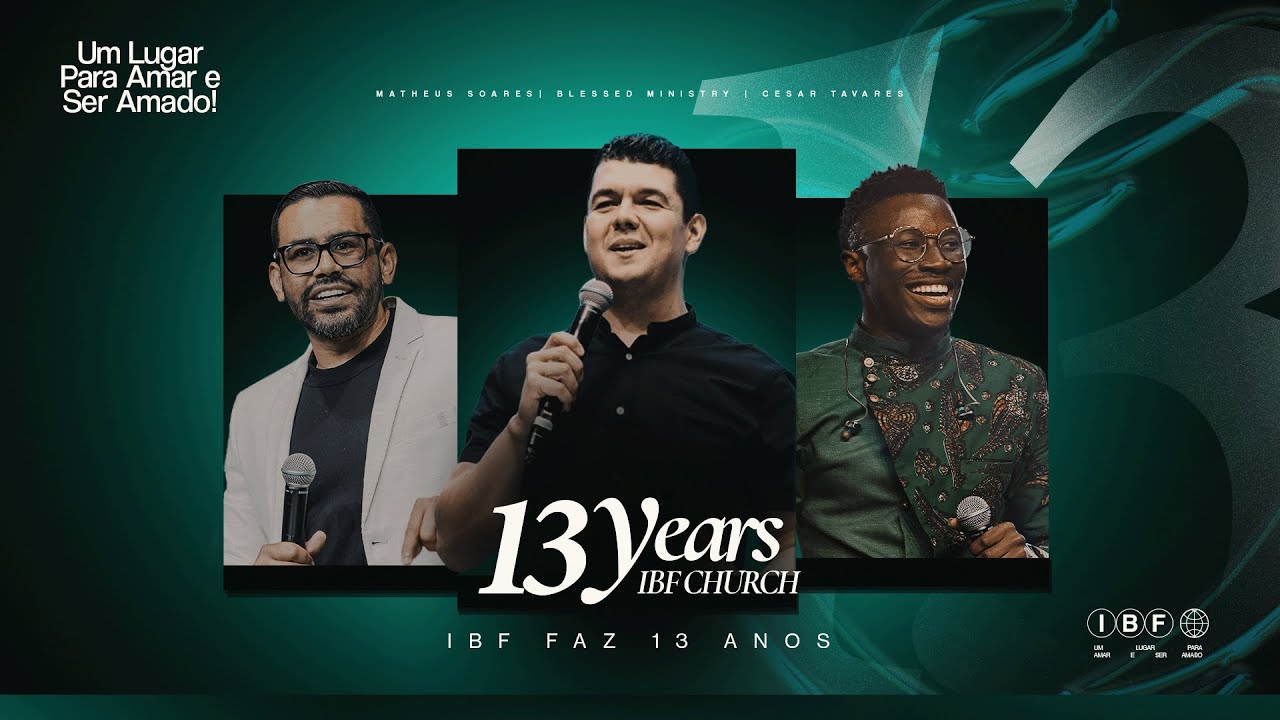 Matheus Soares & Blessed Ministry | 13 ANOS IBF - YouTube