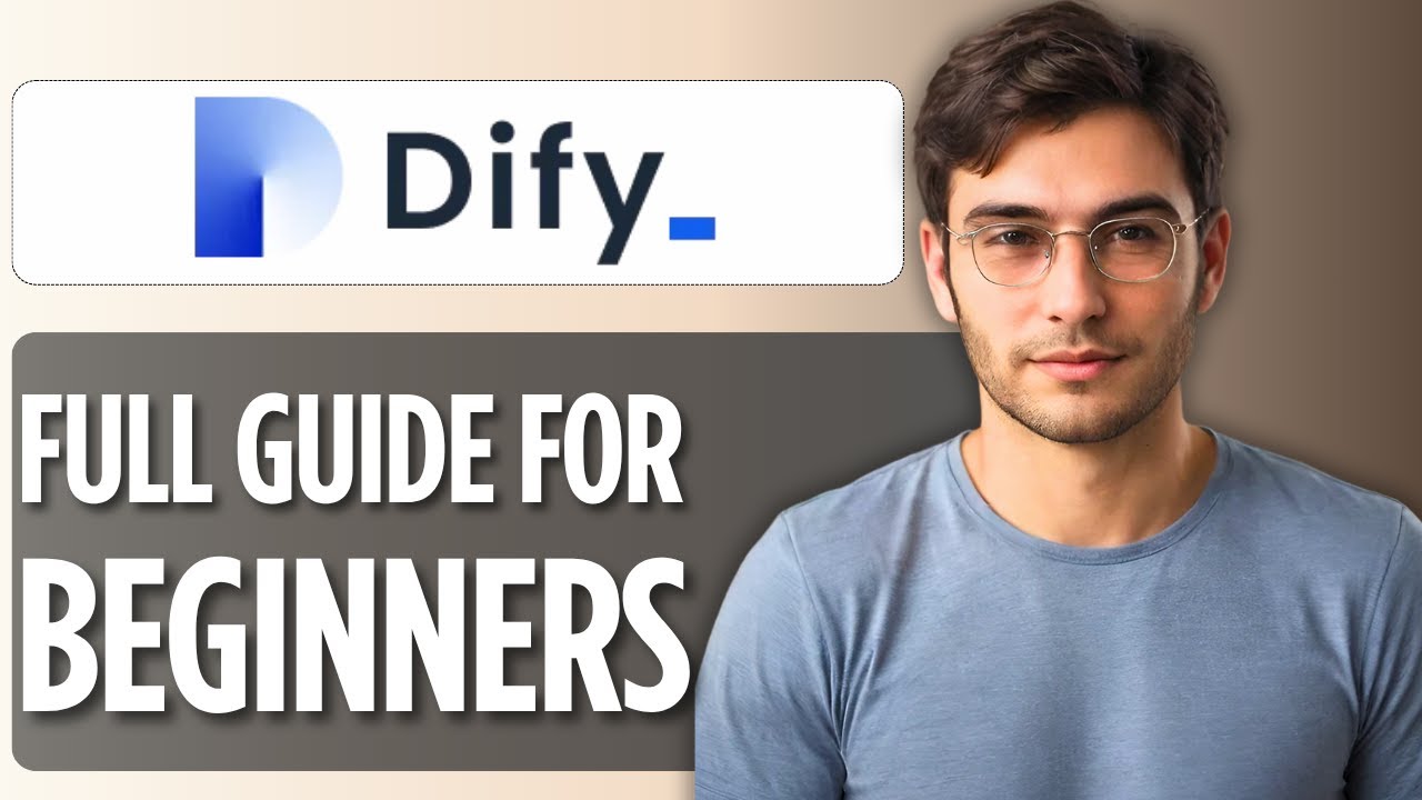 Dify AI Tutorial for Beginners 2025: How to Use Dify to Build AI Apps - YouTube