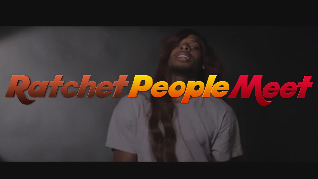 Ratchet People Meet - Keke - @Versatilenstyle - YouTube