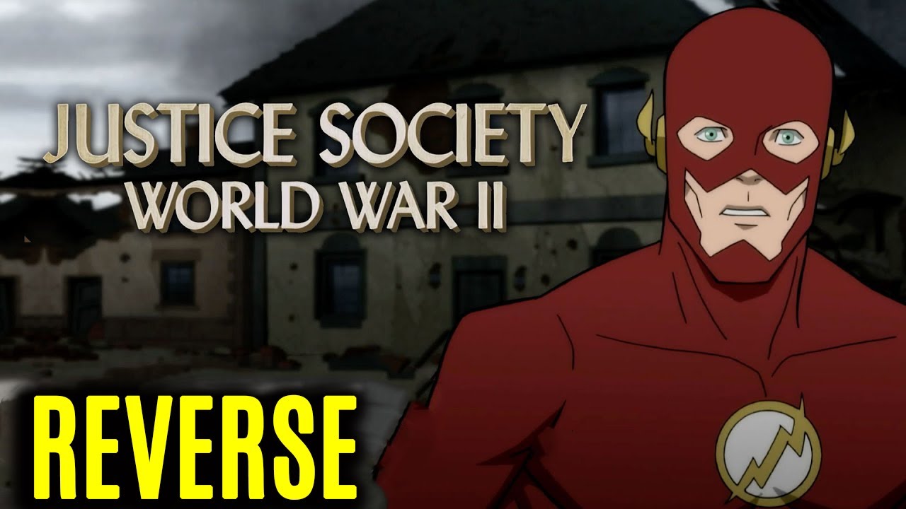 The Flash vs Nazis Clip in Reversed | Justice Society World War II ...