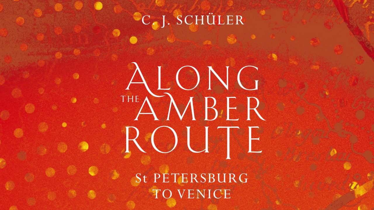 C.J. Schüler: Along the Amber Route - YouTube