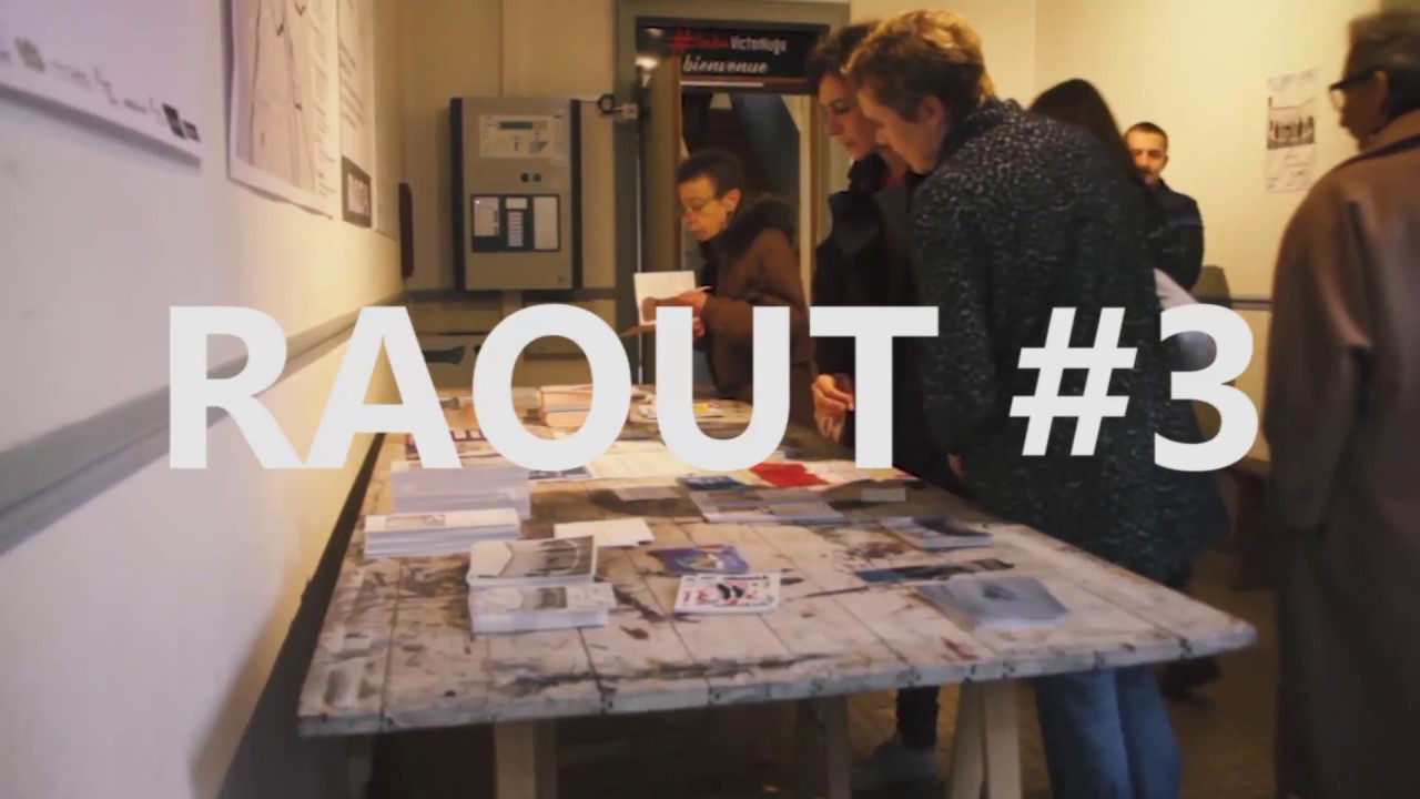 Vernissage RAOUT #3 - Vendredi 18 octobre 2019 - YouTube