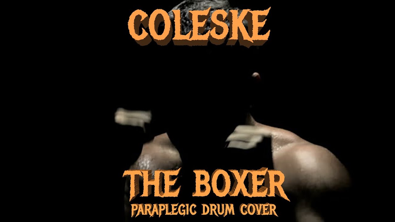 The Boxer - Coleske - Paraplegic Drum Cover #SouthAfrican #Boxer # ...